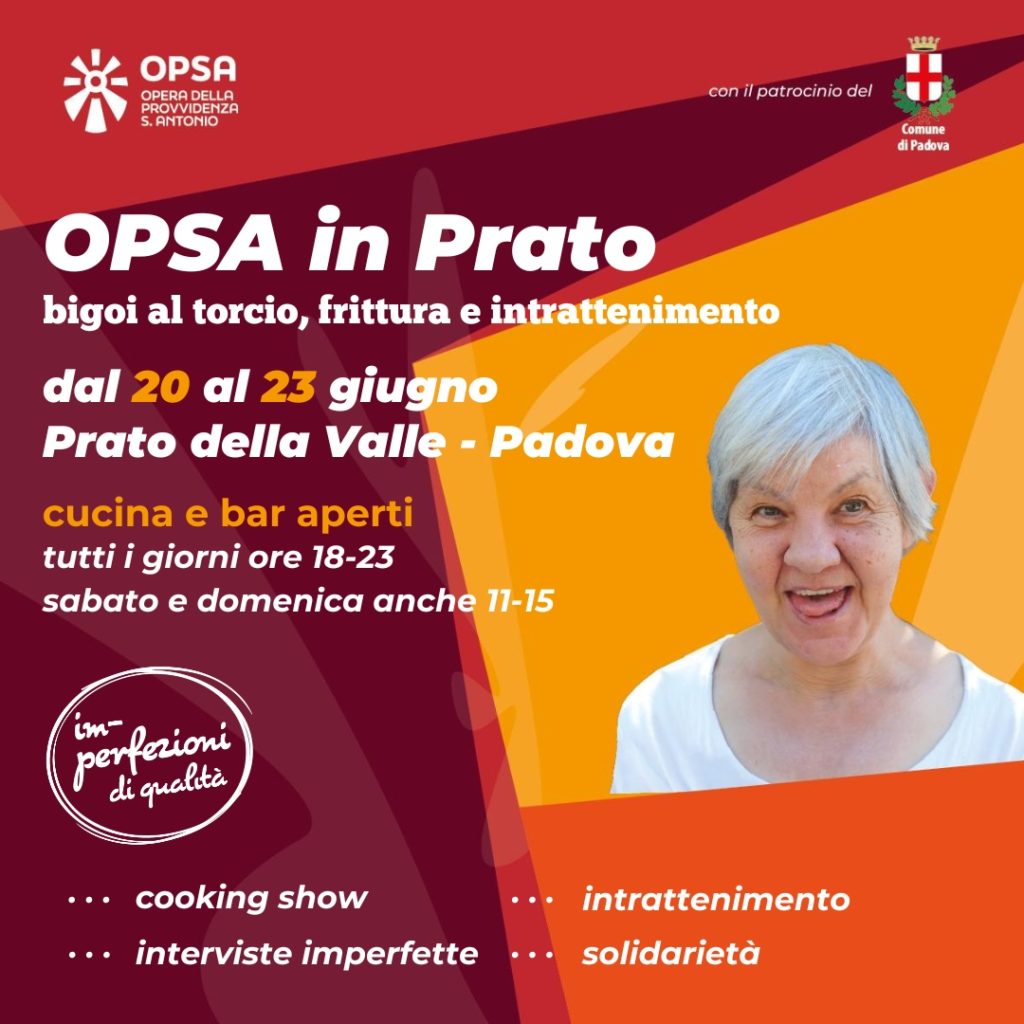 La bellezza dell'imperfezione: OPSA in Prato sabato 22 e domenica 23 giugno - Padova24Ore